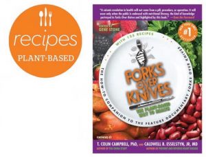 Recipes - Excerpt From the Forks Over Knives Cookbook