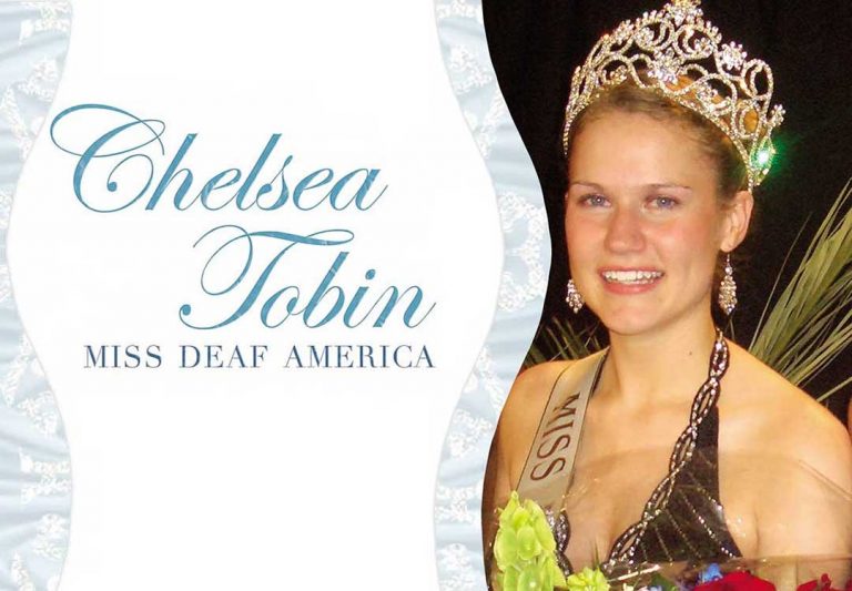 Miss Deaf America — Chelsea Tobin - ABILITY Magazine