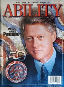 Bill Clinton Issue - ABILITY Magazine