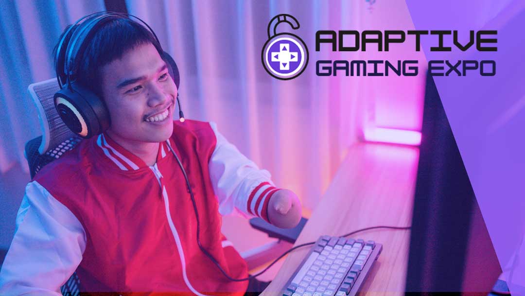 Adaptive Gaming Expo 2024 - ABILITY Magazine