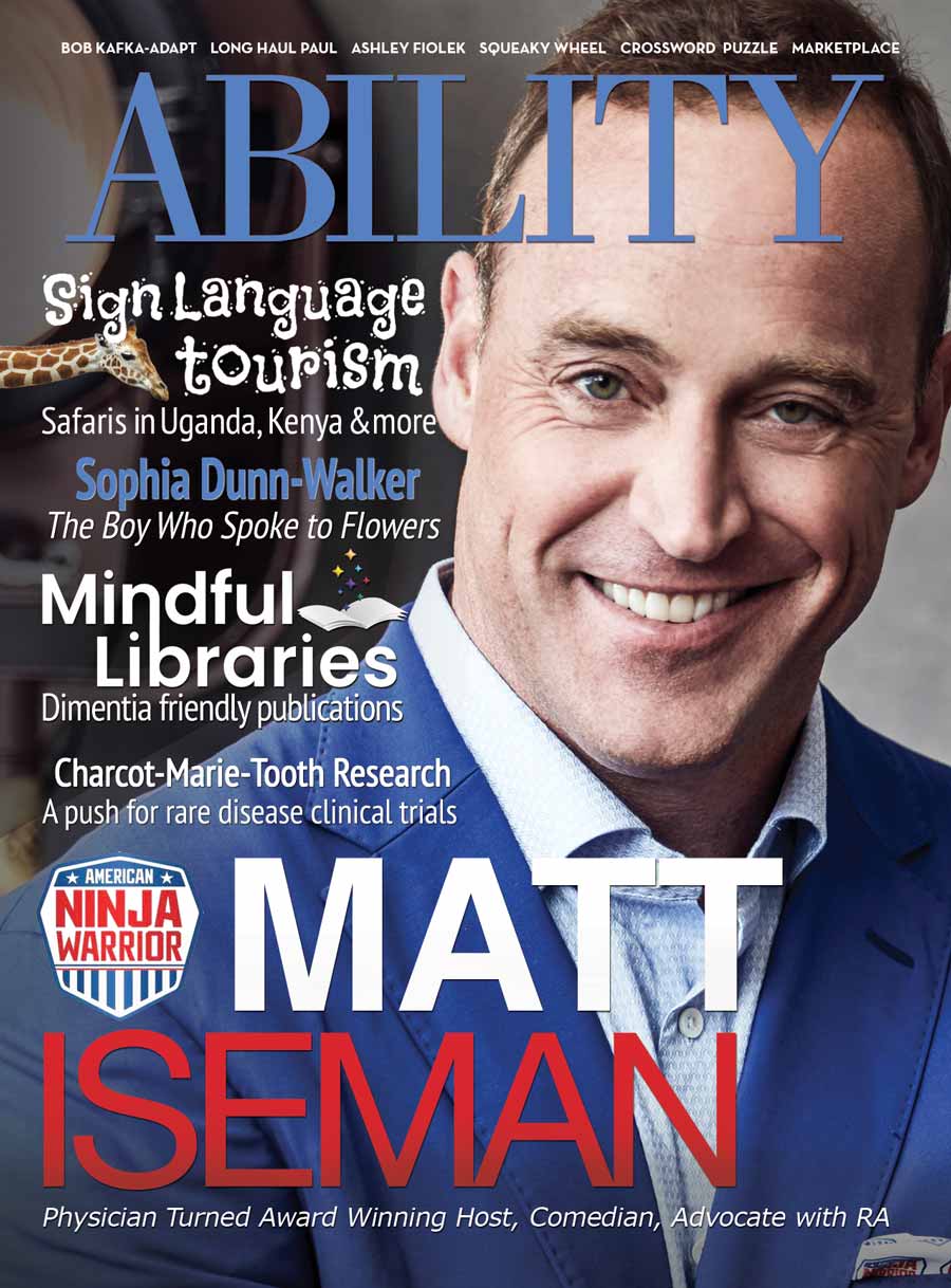 Matt Iseman Issue - ABILITY Magazine